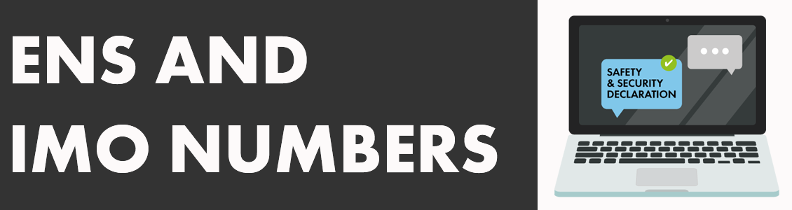 The Importance of IMO Numbers on ENS Declarations | Freightlink - The ...